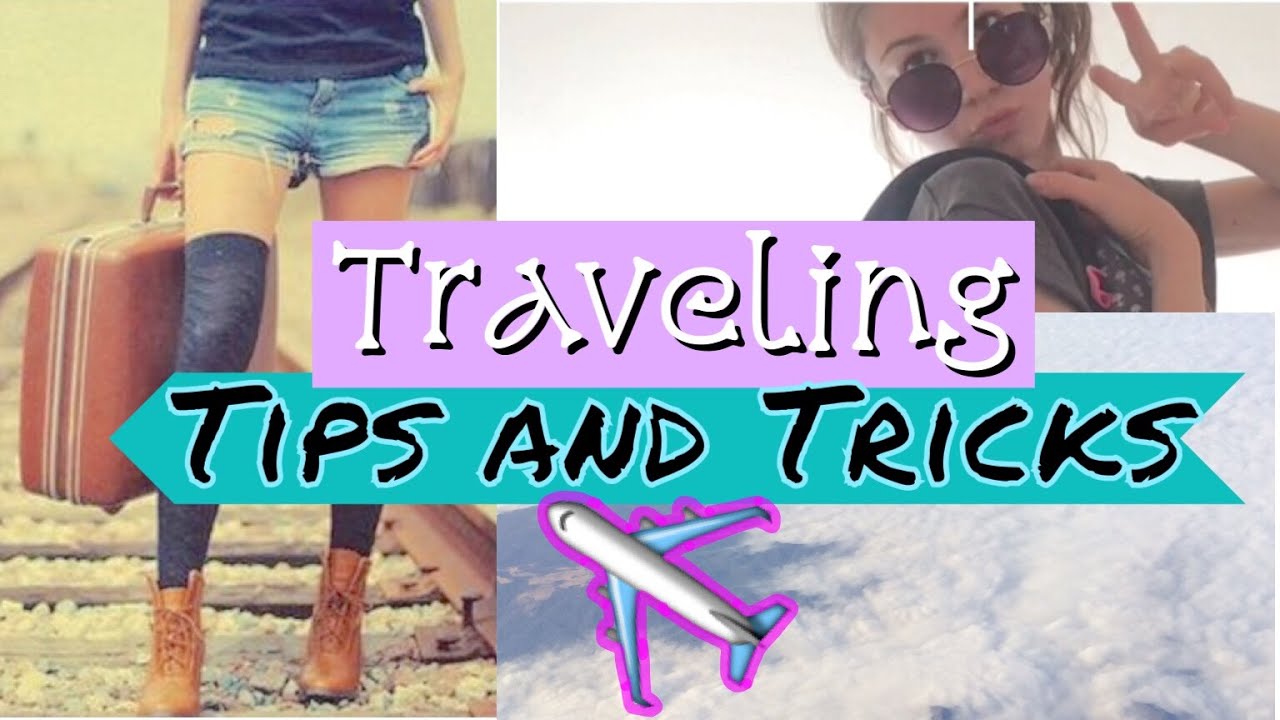 Airplane/Traveling Tips & Tricks! ️ 2015 - YouTube