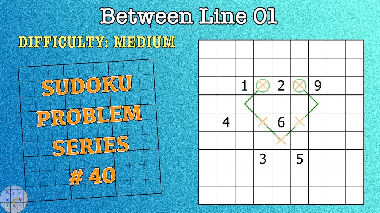 Sudoku Problem Series Between Line 01 YouTube sudoku-problem-series-between-line-01-youtube