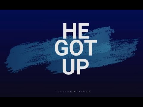 He got up - VaShawn Mitchell - YouTube