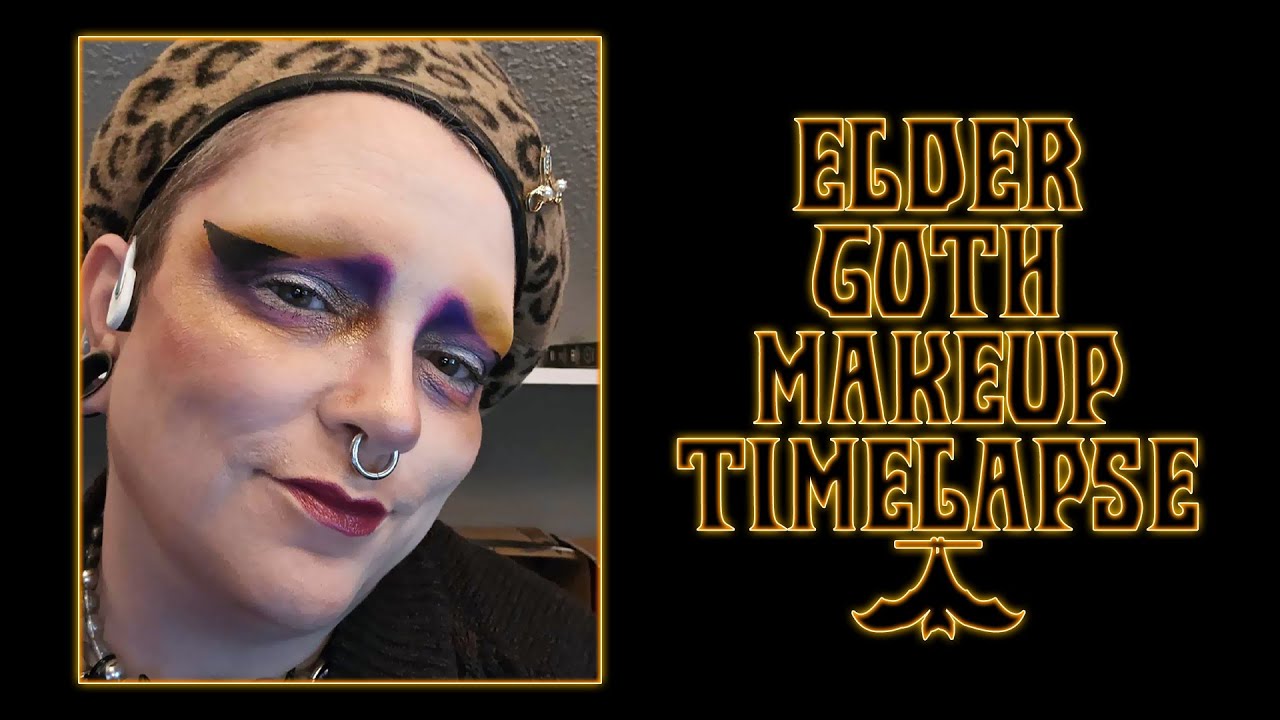 Elder Goth GRWM Timelapse - YouTube