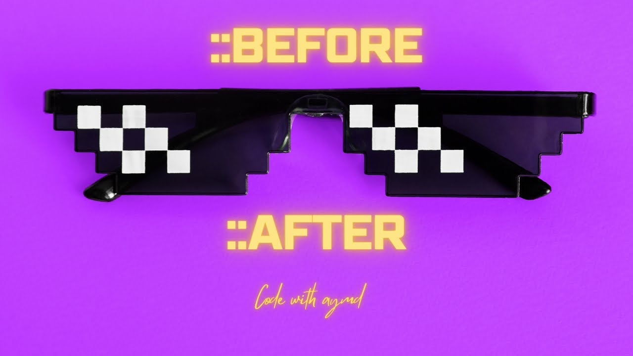 Before and After Sudo Elements In CSS - YouTube