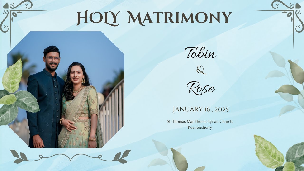 Holy Matrimony || Tobin & Rose || St. Thomas Mar Thoma Syrian Church ...