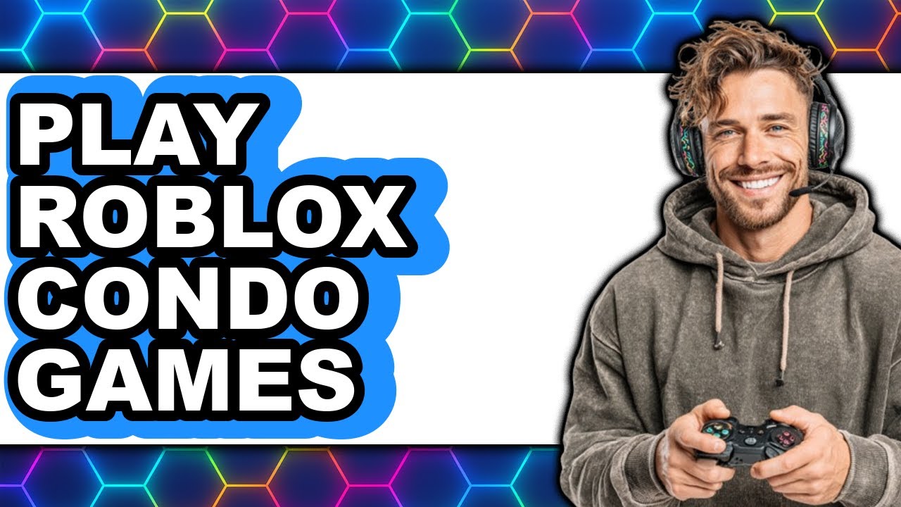How to Play Roblox Condo Games 2025 2025 (Only Way) - YouTube