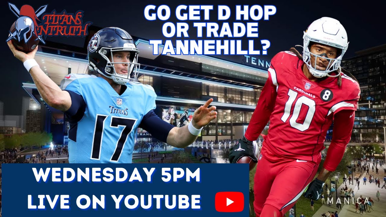 GO GET D HOP OR TRADE TANNEHILL?? THATS THE QUESTION - YouTube