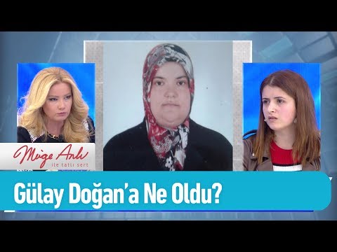 İki çocuk annesi Gülay Doğan'ın başına ne geldi? - Müge Anlı ile Tatlı Sert 31 Ekim 2019