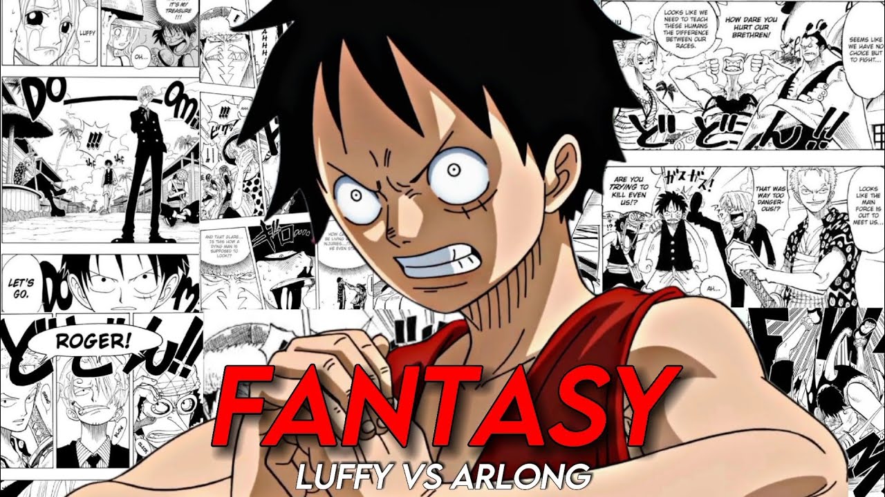 Fantasy | Luffy vs Arlong [AMV/Edit] - YouTube