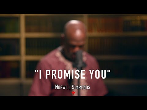 I Promise You - Norwill Simmonds - Music Video - YouTube