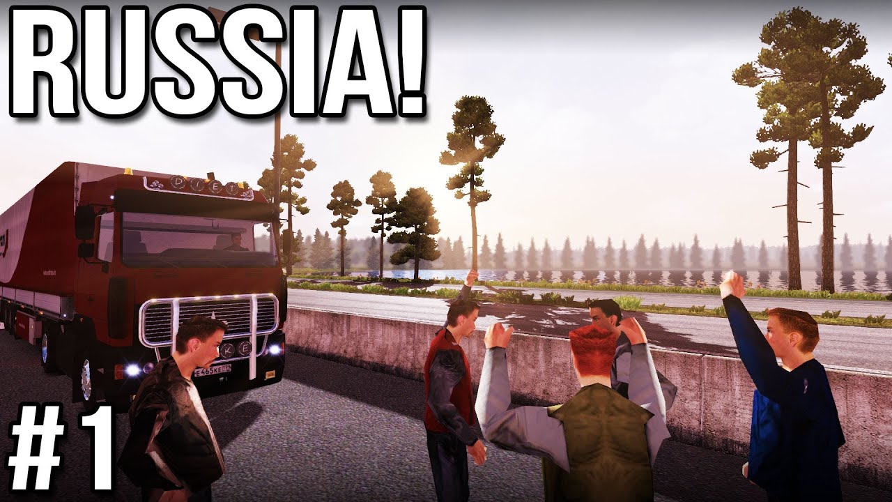 RUSSIA! - Part #1 (Euro Truck Simulator 2) - YouTube