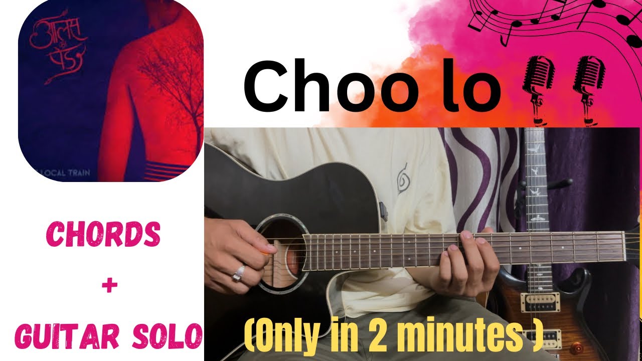 Choo lo - the local train / chords + Guitar solo / only in 2 minutes ...