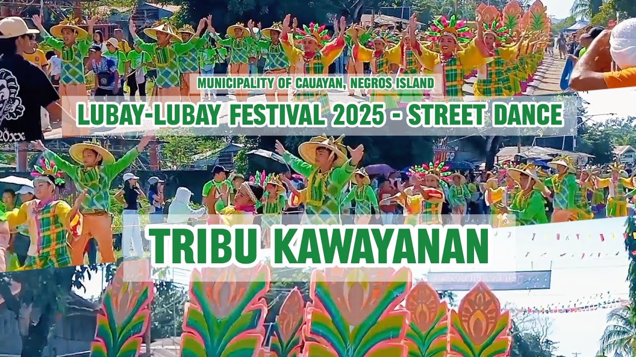 Lubay-Lubay Festival 2025 - Tribu Kawayanan - Street Dance - YouTube