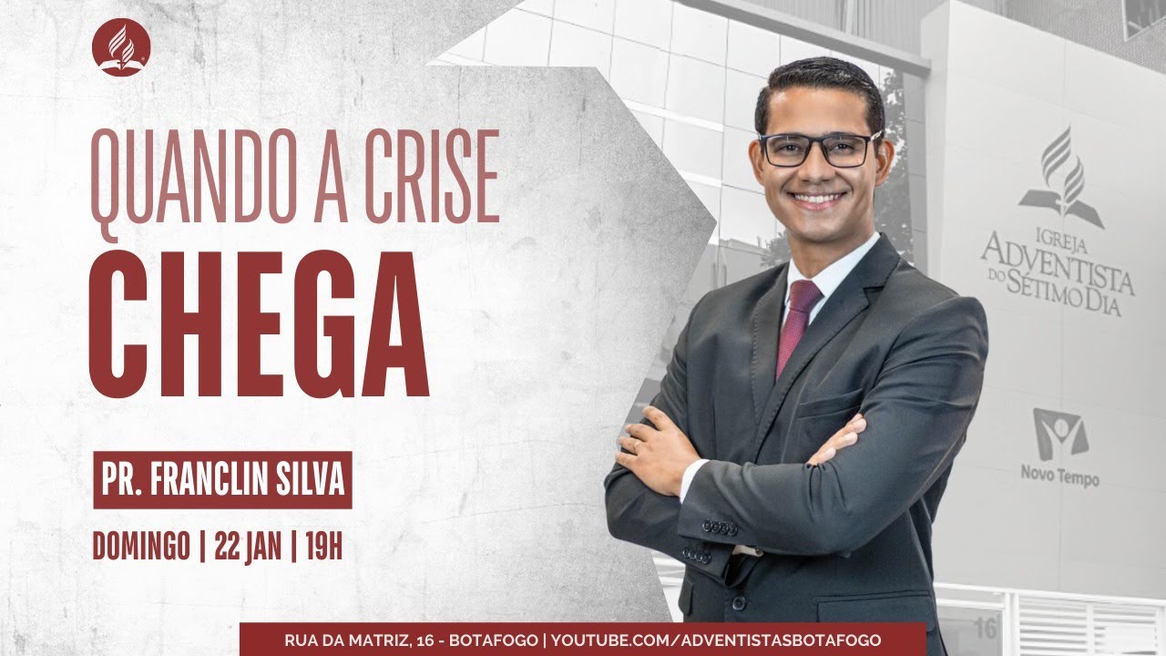 🔴 QUANDO A CRISE CHEGAR | Pr. Franclin Silva | Domingo - 22/1/2023 ...