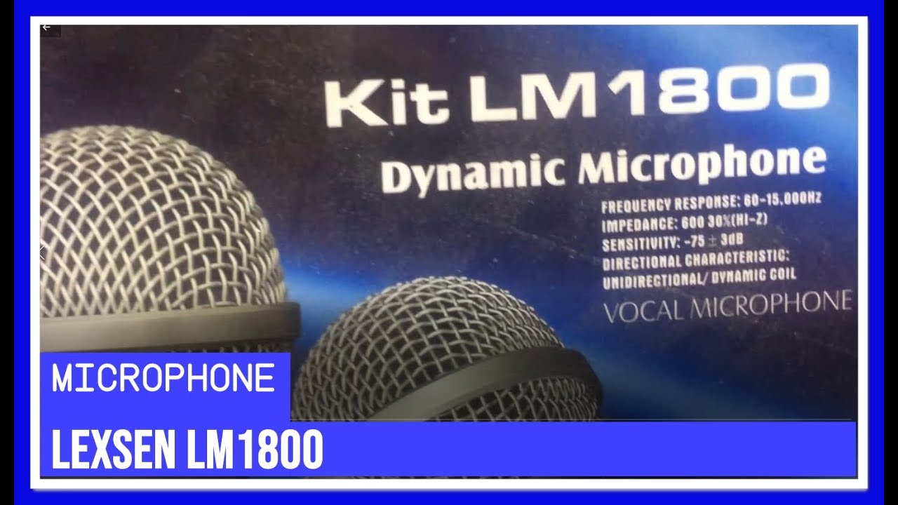 MICROFONE LEXSEN LM1800 - UNBOXING E COMENTÁRIOS - YouTube