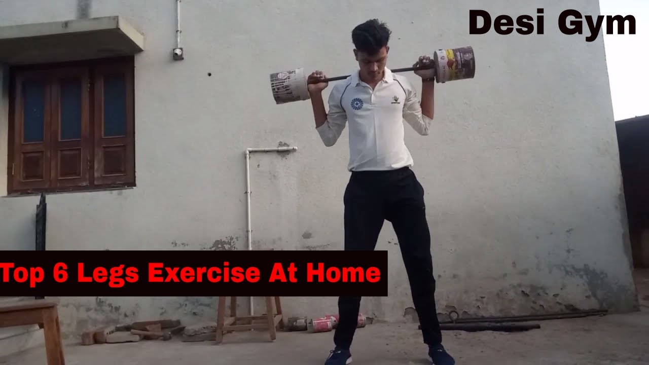 Desi Gym Home Top 6 Legs Exercise At Home | Desi Gym | Rahul Gajjar ...