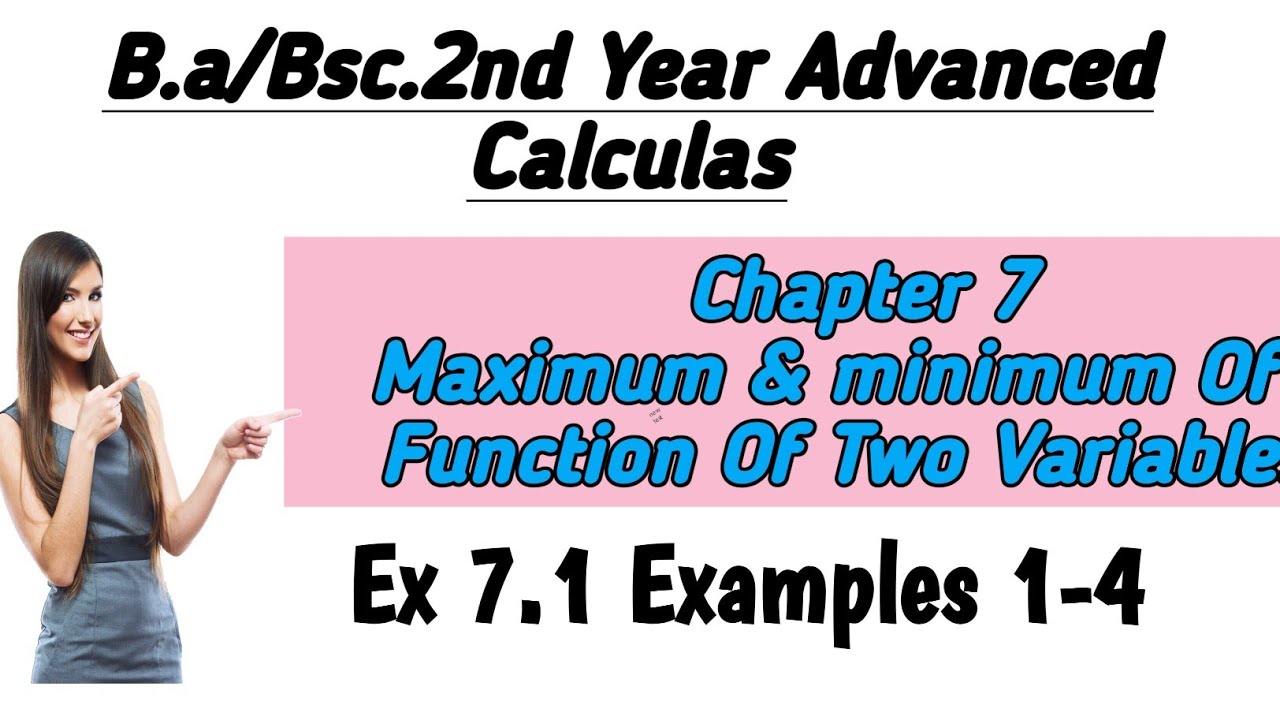 B.A/Bsc.| 3rd sem| Advanced Calculas| Chapter 7 | Maxima and Minima ...