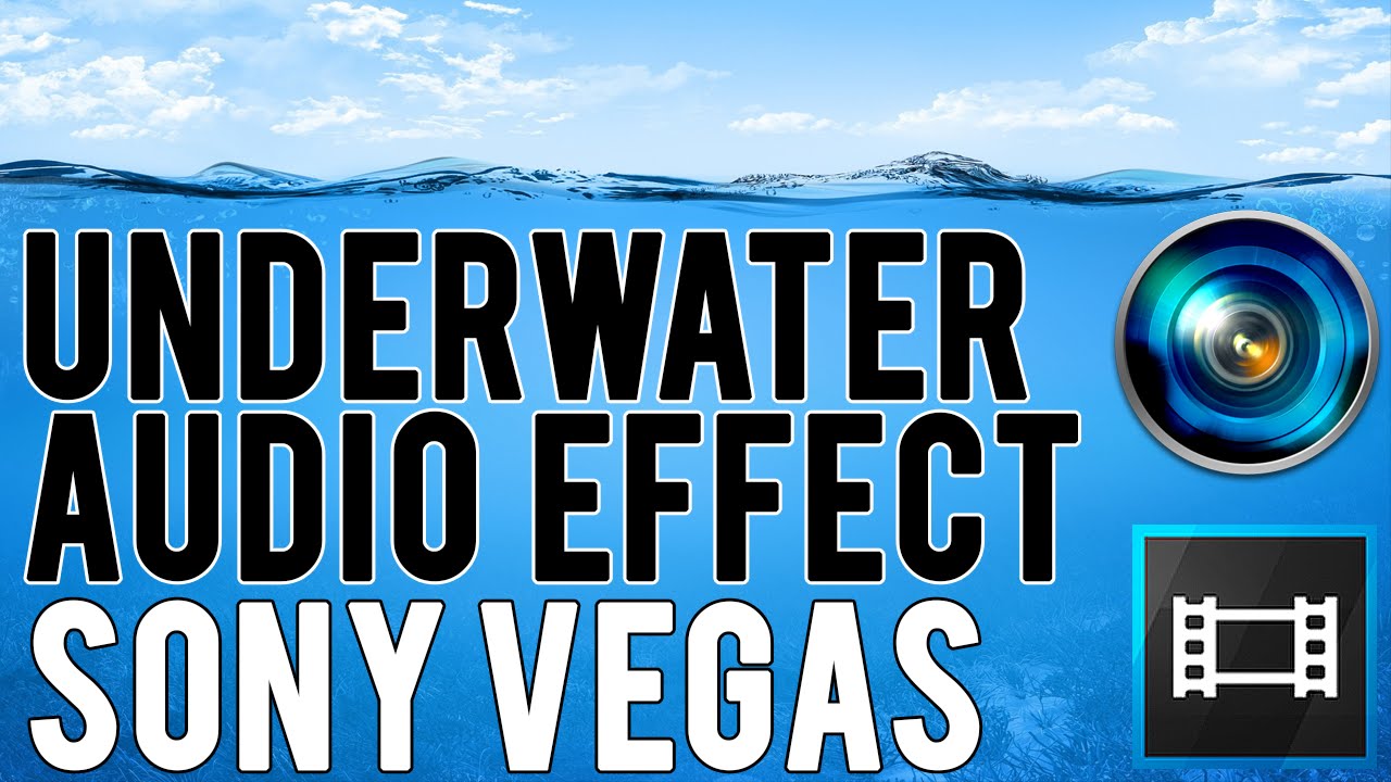 How to Create Underwater Audio (Muffled) Effect in Sony Vegas - YouTube
