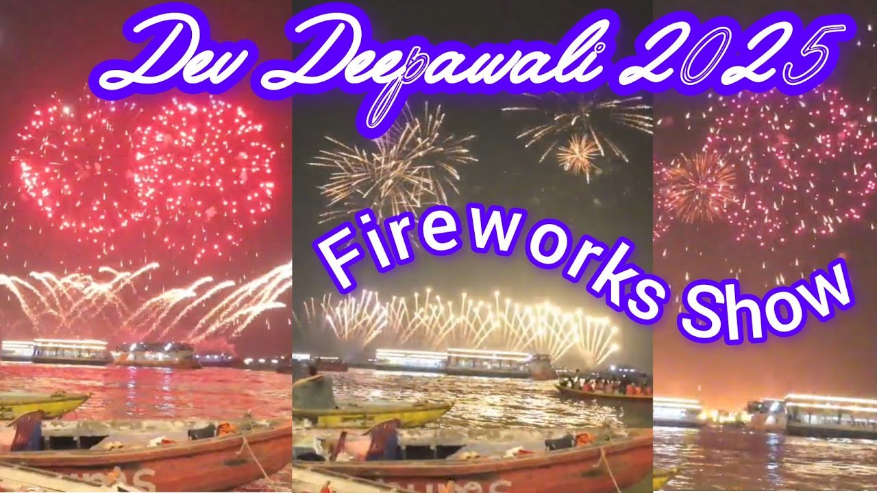 Dev Deepawali 2025 varanasi/ Fireworks Show in varanasi Ghat #banaras# ...