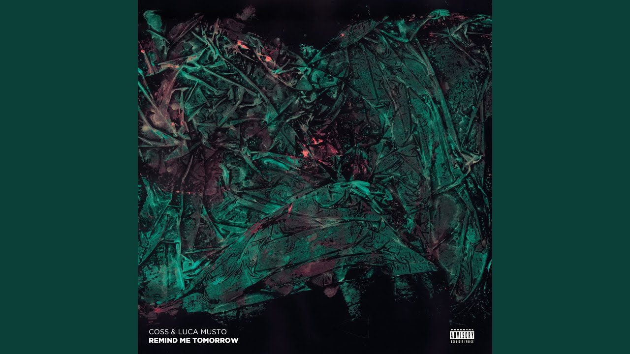 Remind Me Tomorrow - YouTube