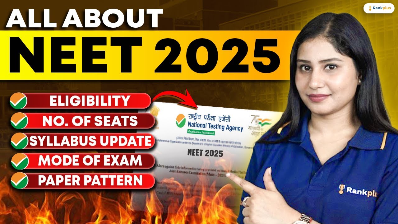NEET 2025 New Syllabus Update | Eligibility Criteria & Paper Pattern ...