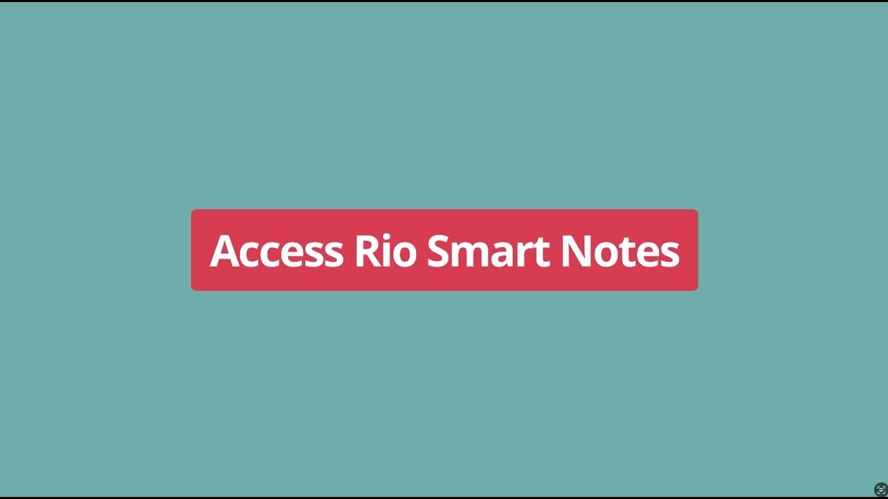 Access Rio Smart Notes: Transforming Documentation and Reducing ...