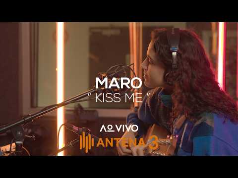 MARO - Kiss Me | Ao Vivo na Antena 3 | Antena 3