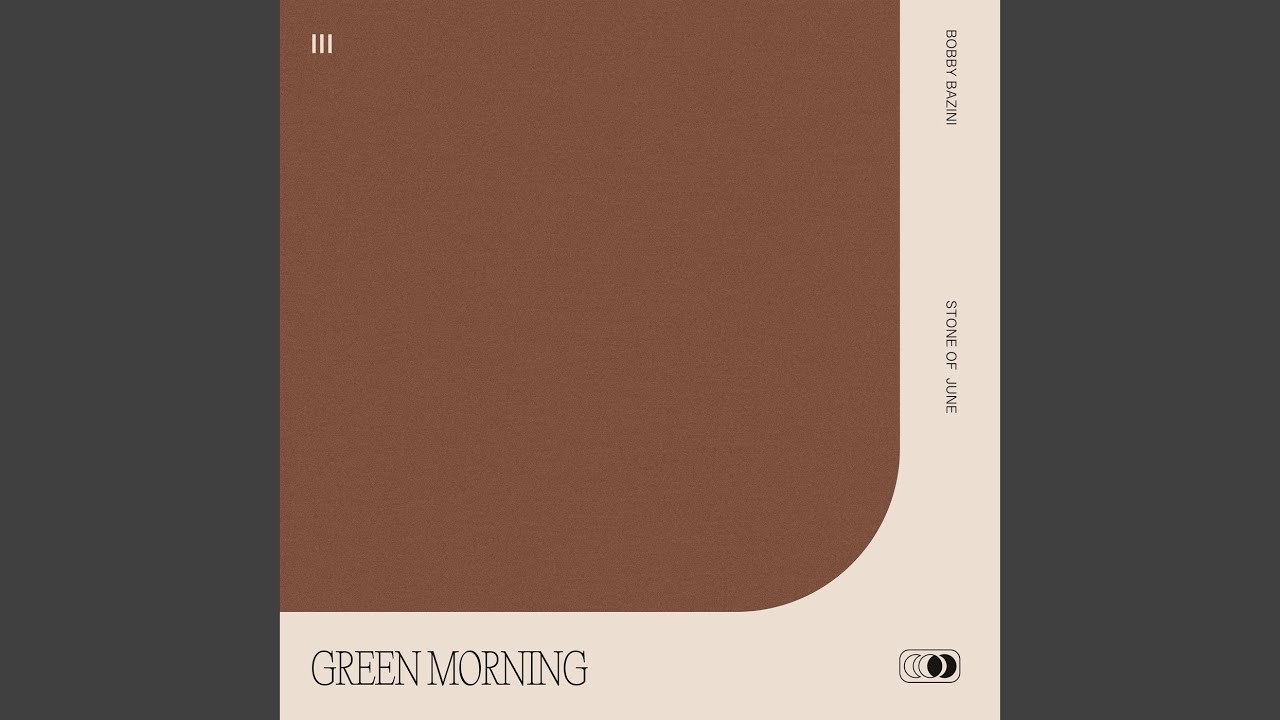 Green Morning - YouTube