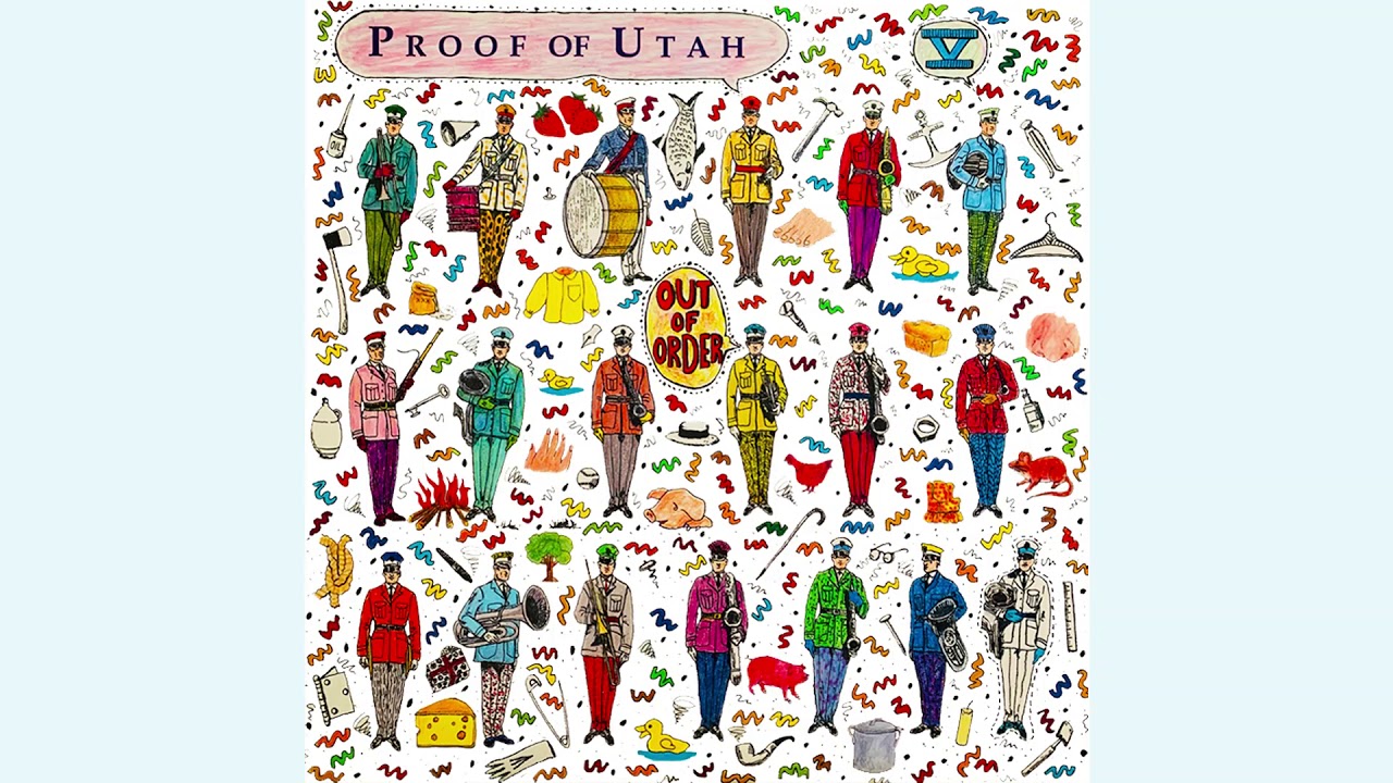 Proof of Utah - Out of Order (2020 Remaster Full Album) - YouTube