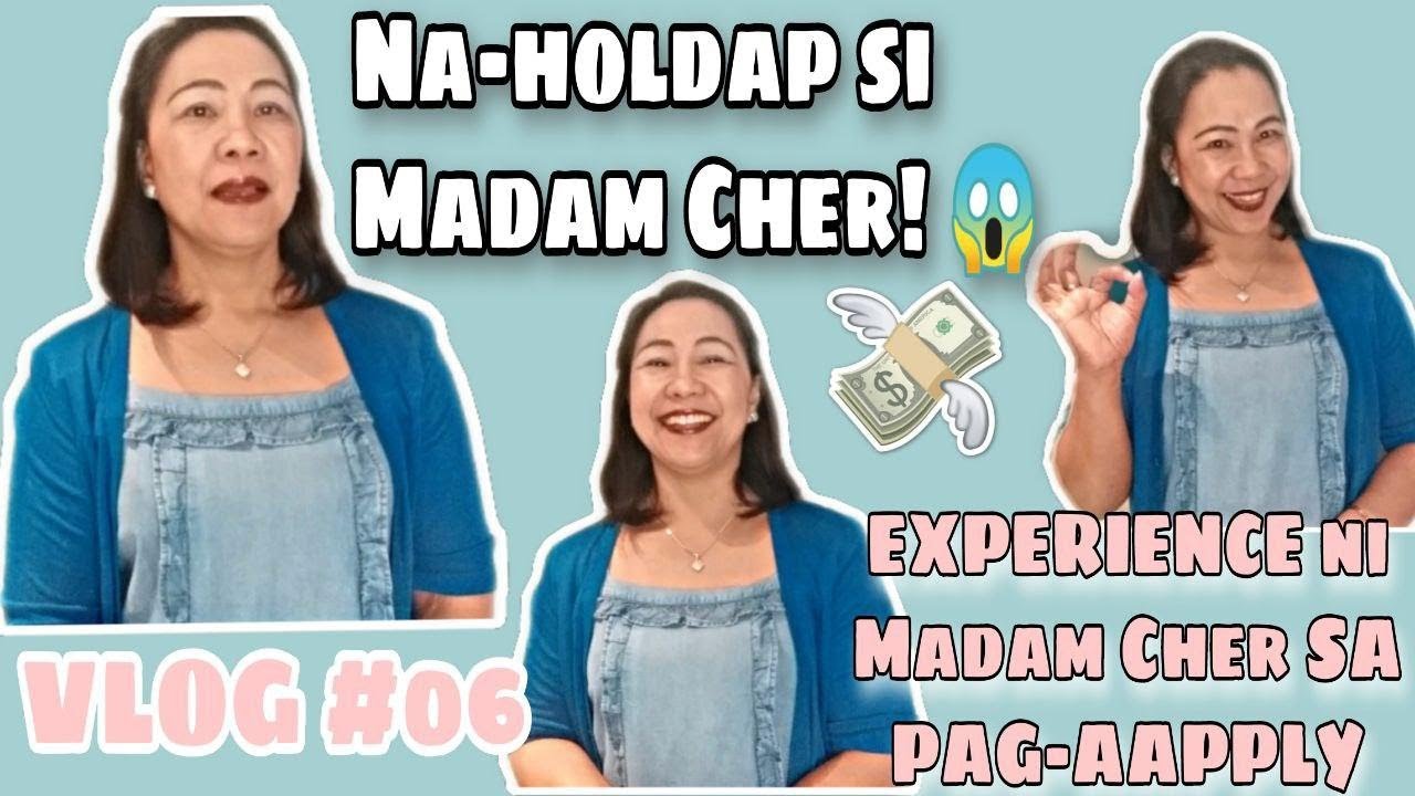 VLOG #06 - NA-HOLDAP SI MADAM CHER! 😱 (Experience ni Madam Cher sa pag ...