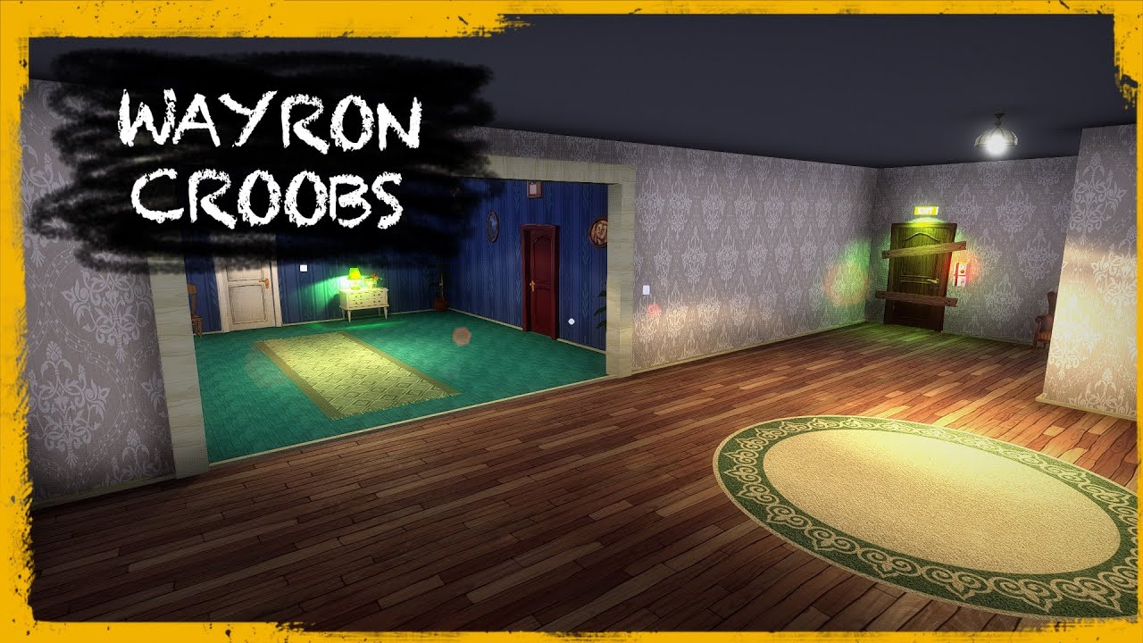 HELLO NEIGHBOR MOD KIT: WAYRON CROOBS - THE NEIGHBOR HIDES A SECRET ...