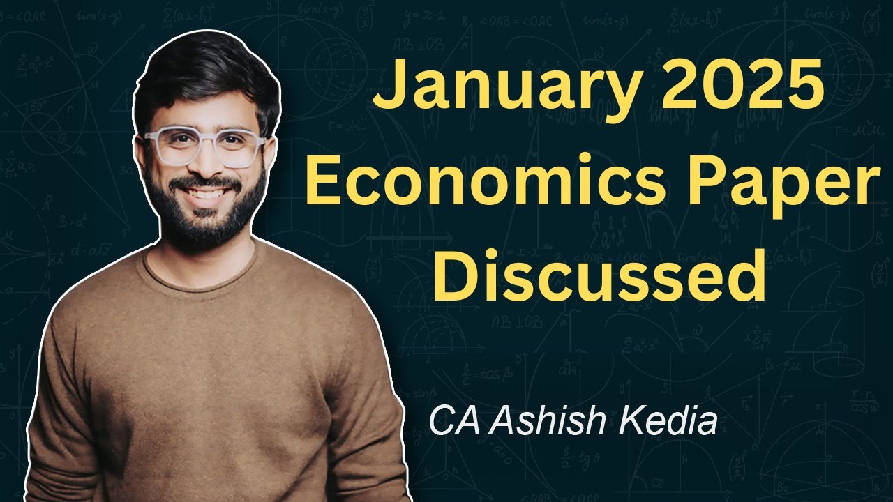 Detailed Solution Economics CA Foundation January 2025 |Explanation ...