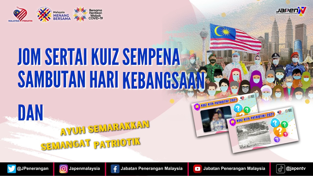 KUIZ PATRIOTIK | MERDEKA 2021 - YouTube