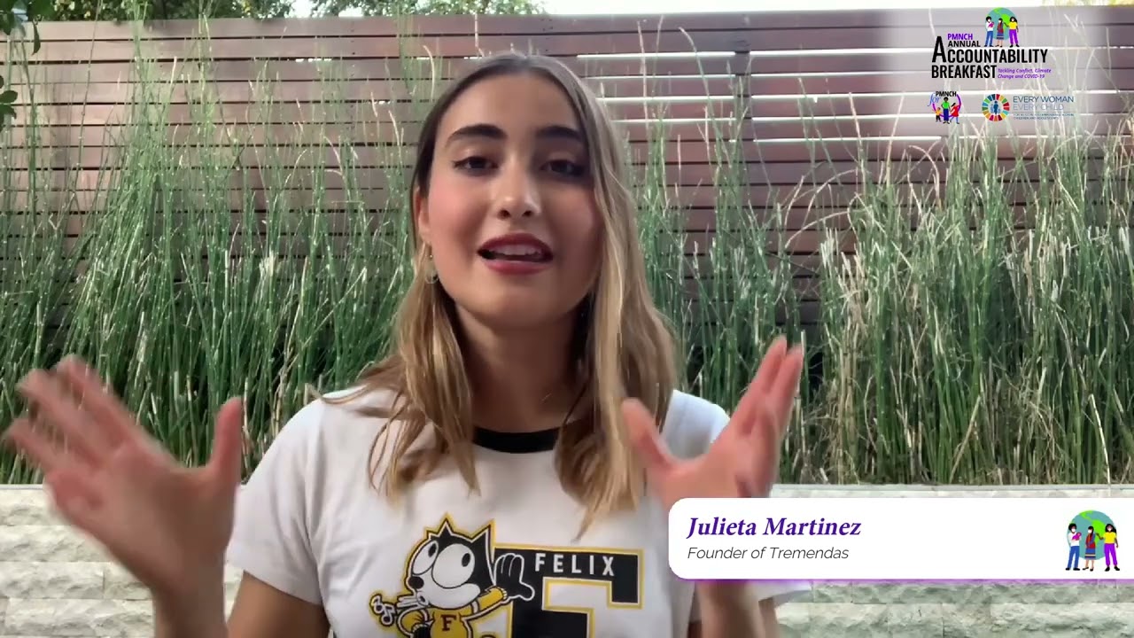 Julieta Martinez, Founder - Tremendas - PMNCH Annual Accountability ...