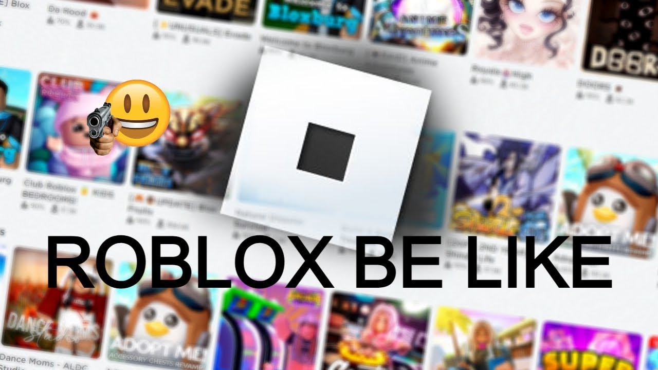 ROBLOX BE LIKE - YouTube