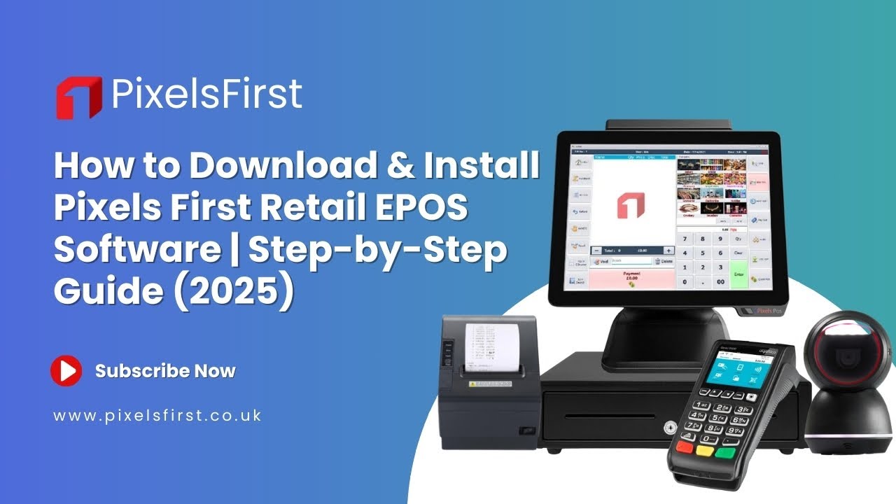 How to Download & Install Pixels First Retail EPOS Software | Step-by ...