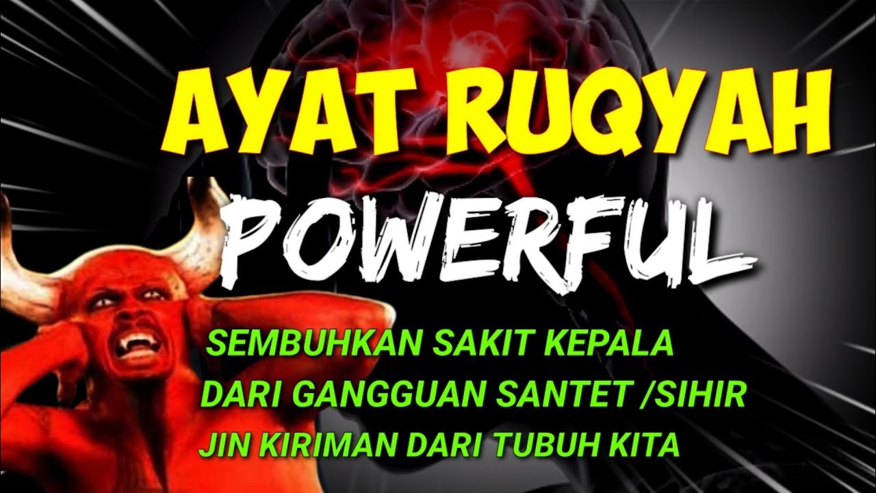 Doa Ruqyah Powerful || Penghancur Kiriman Gaib | JIN, SIHIR,S4NTET ...