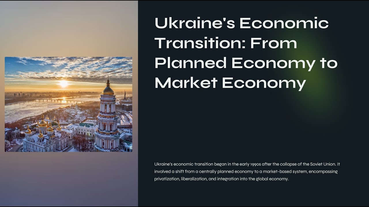 Ukraine's Economic Transition From Planned Economy to Market Economy ...