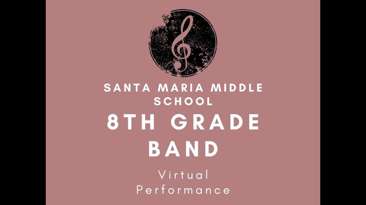 8th Grade Band Santa Maria Middle School Fall Concert 2021 - YouTube