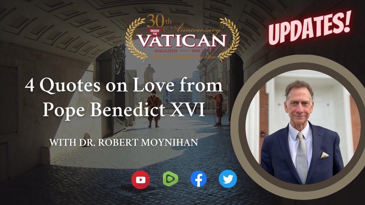 4 Quotes on Love from Pope Benedict XVI - YouTube