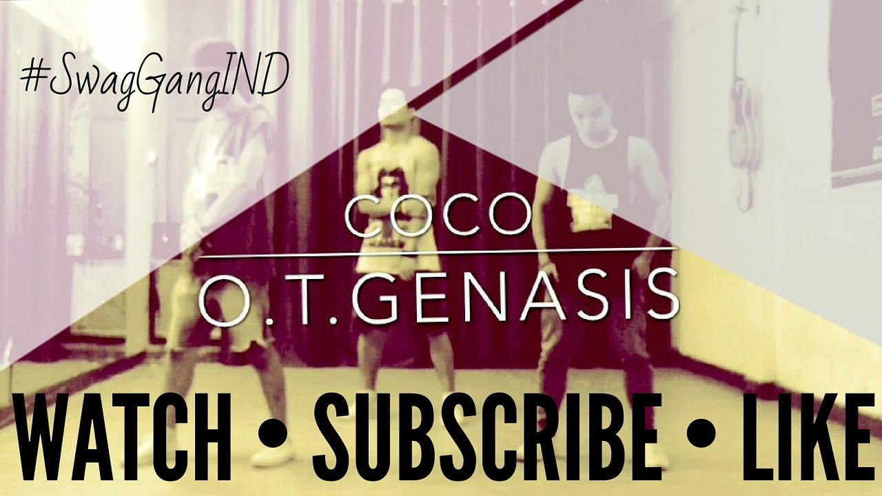 CoCo - O.T. Genasis | Dance Video | Swag Gang Crew - YouTube