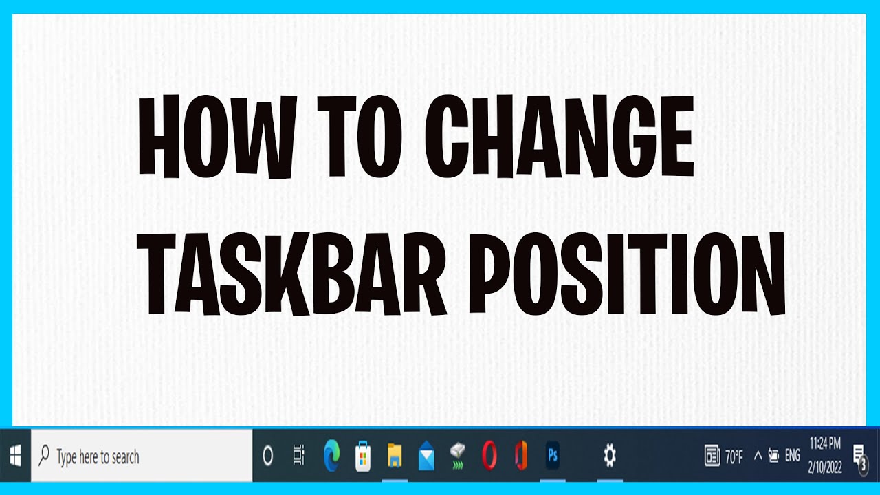 how to change taskbar position in windows pc (top, bottom, left, right ...
