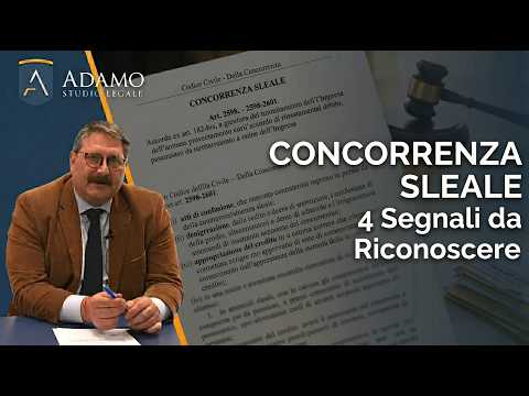 Concorrenza Sleale: 4 Segnali da Riconoscere per Difendere la Tua Azienda