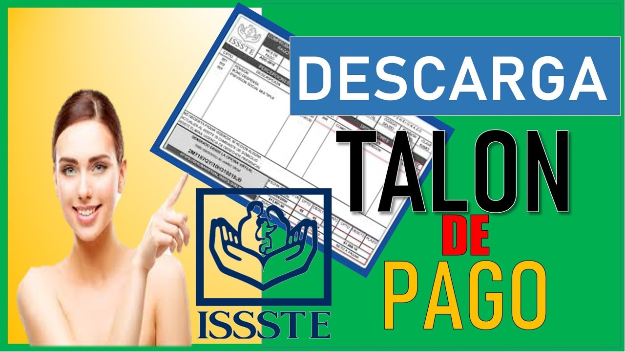 COMO DESCARGAR los TALONES de PAGO del ISSSTE - YouTube