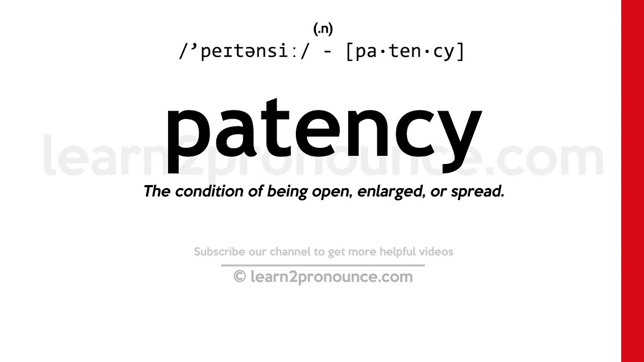 Pronunciation of Patency | Definition of Patency - YouTube