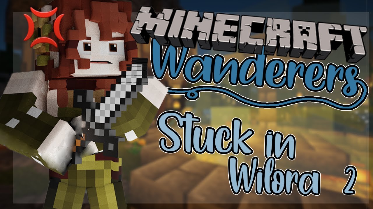 Stuck In Wilora | Minecraft Wanderers [Ep.2 Minecraft Roleplay] - YouTube