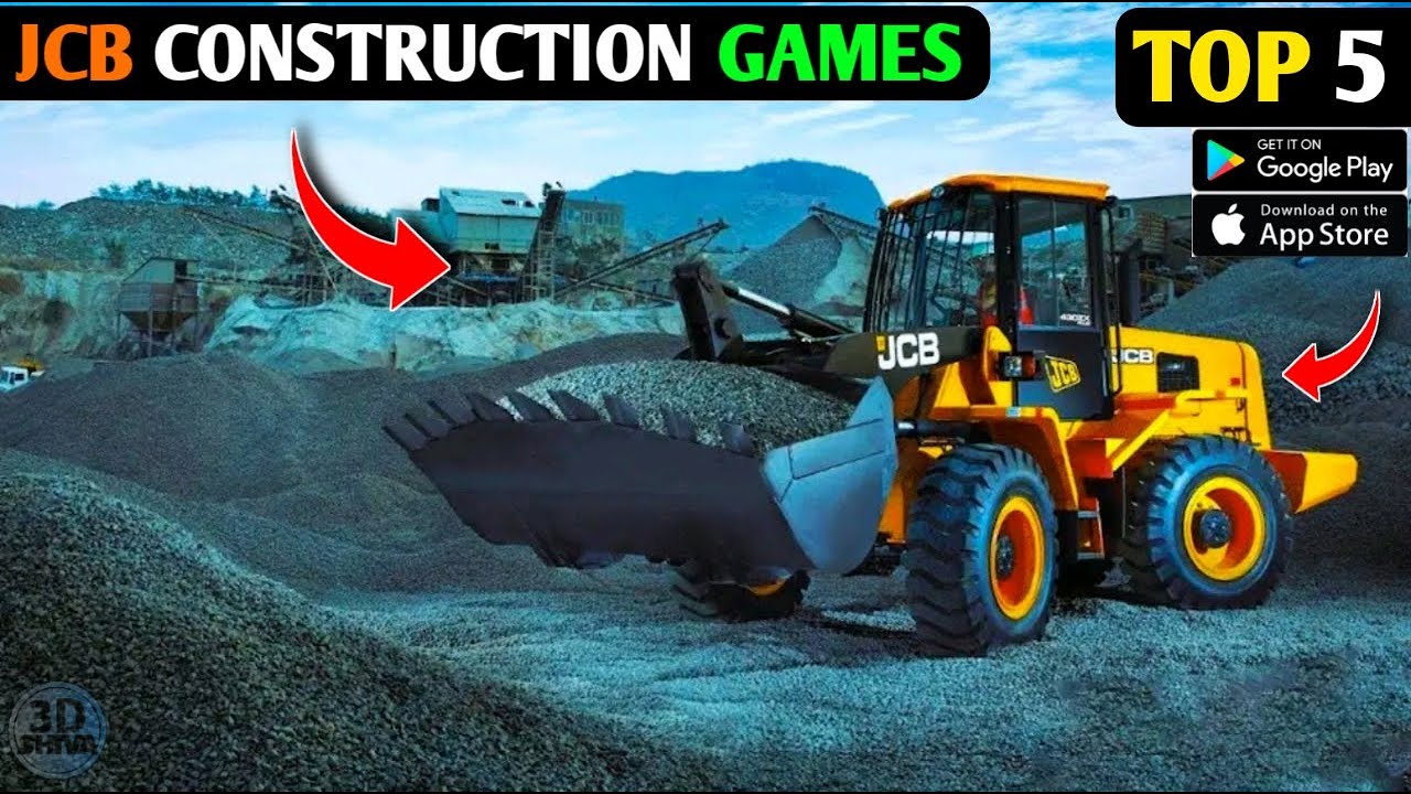Top 5 Realistic JCB Construction Games For Android & iOS | Best ...