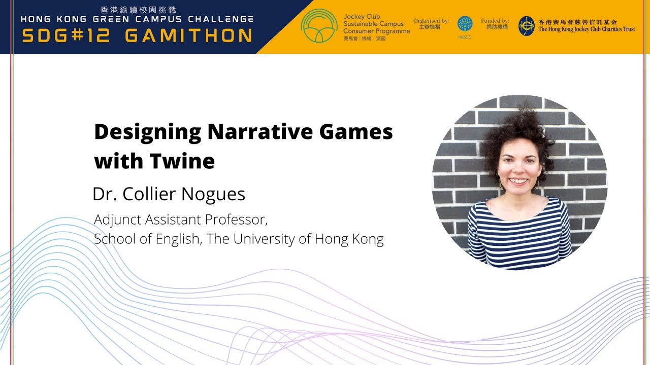 Designing Narrative Games with Twine | Dr. Collier Nogues | HKU - YouTube