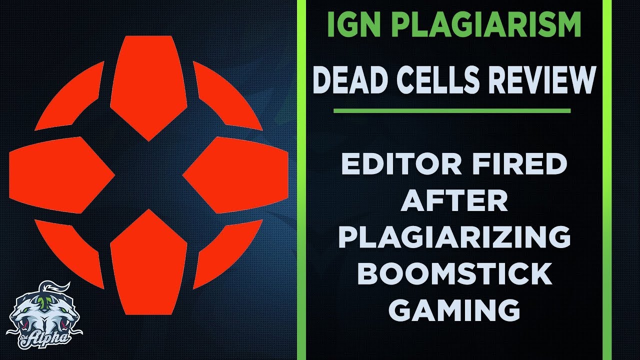 IGN Fires Editor After Plagiarizing Boomstick Gaming Dead Cells Review ...
