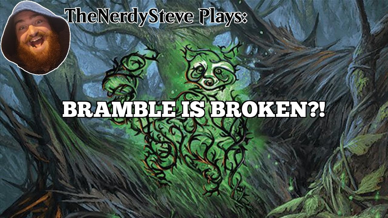 BRAMBLE IS BROKEN?! | Steve's 5C | Bo3 Wilds of Eldraine | MTG Arena ...