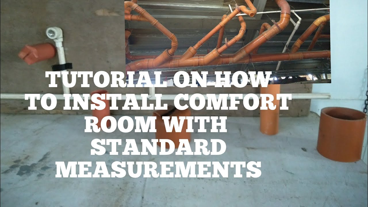 TUTORIAL ON HOW TO INSTALL COMFORT ROOM WITH STANDARD MEASUREMENTS ...