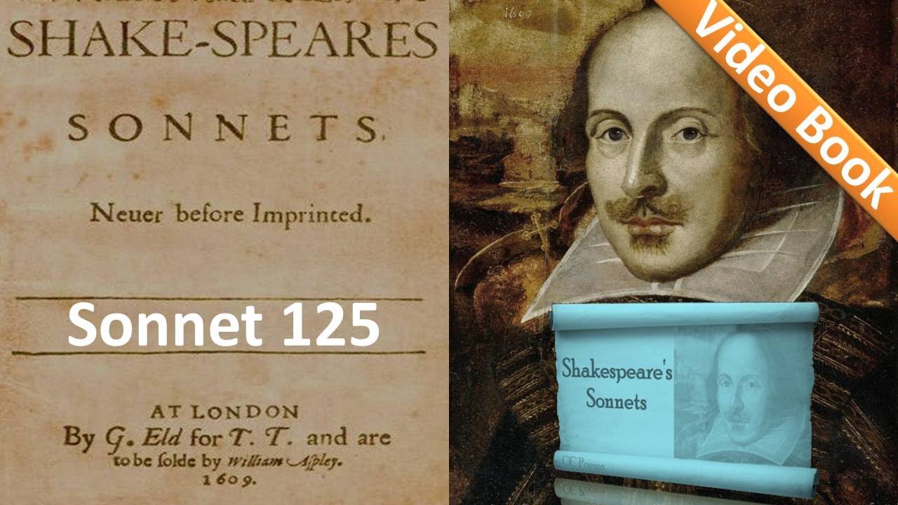 Sonnet 125 by William Shakespeare - YouTube
