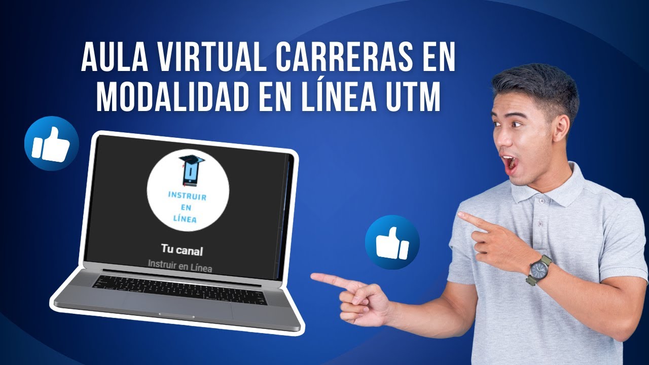 Aula Virtual UTM Carreras en Modalidad en Línea - YouTube